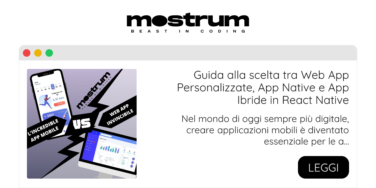 Guida alla scelta tra Web App Personalizzate, App Native e App Ibride in React Native | Mostrum