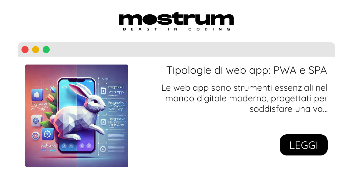 Tipologie di web app: PWA e SPA | Mostrum